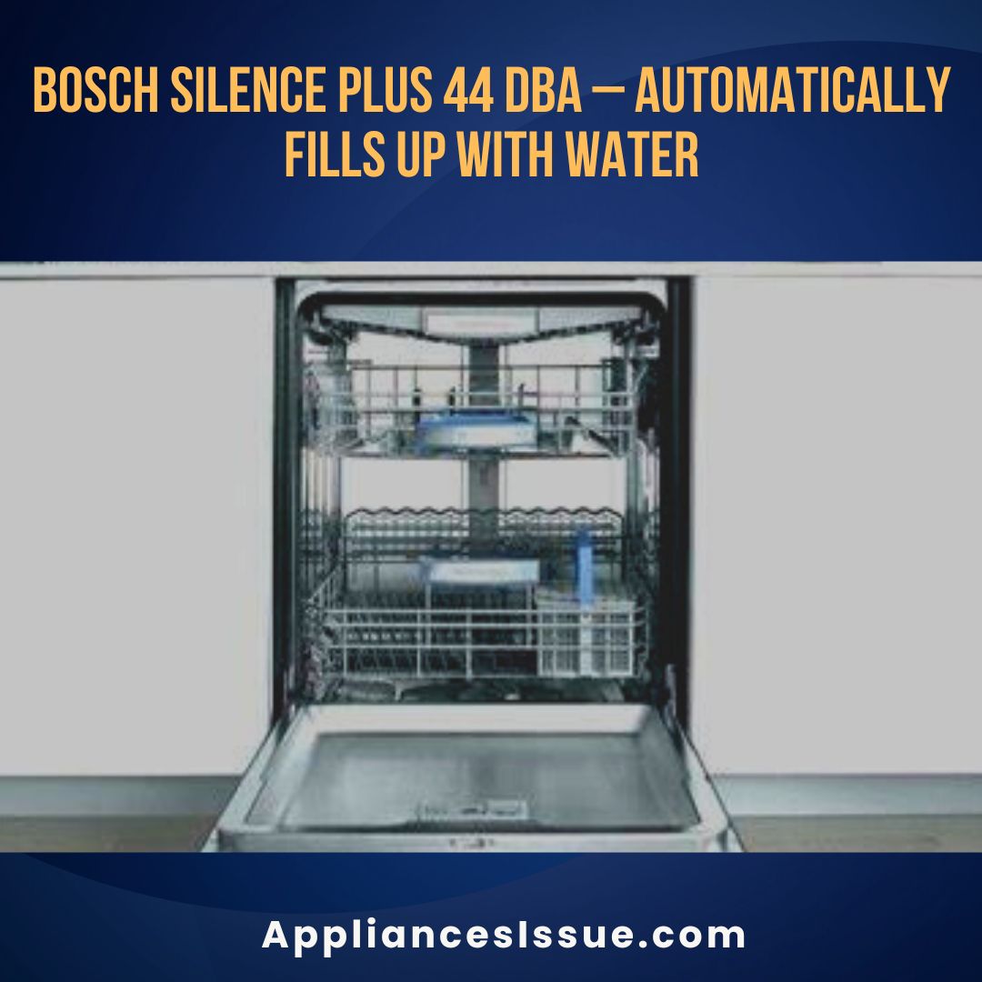 Bosch Silence Plus 44 Dba Won T Start